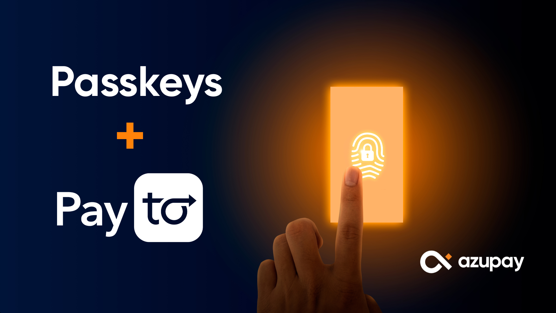 Welcome to Passkeys + PayTo with Azupay - Azupay