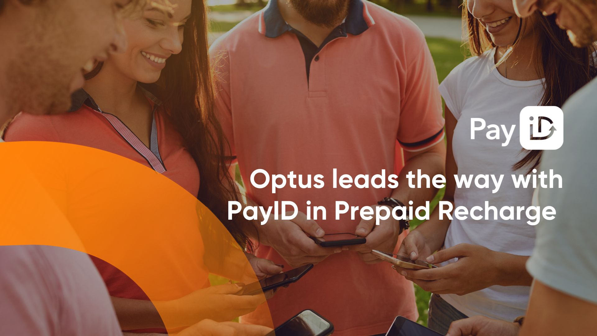 Optus + PayID: 12 months of real-time payments innovation - Azupay